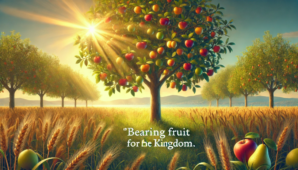 Bearing Fruit for the Kingdom - Bible Queries
